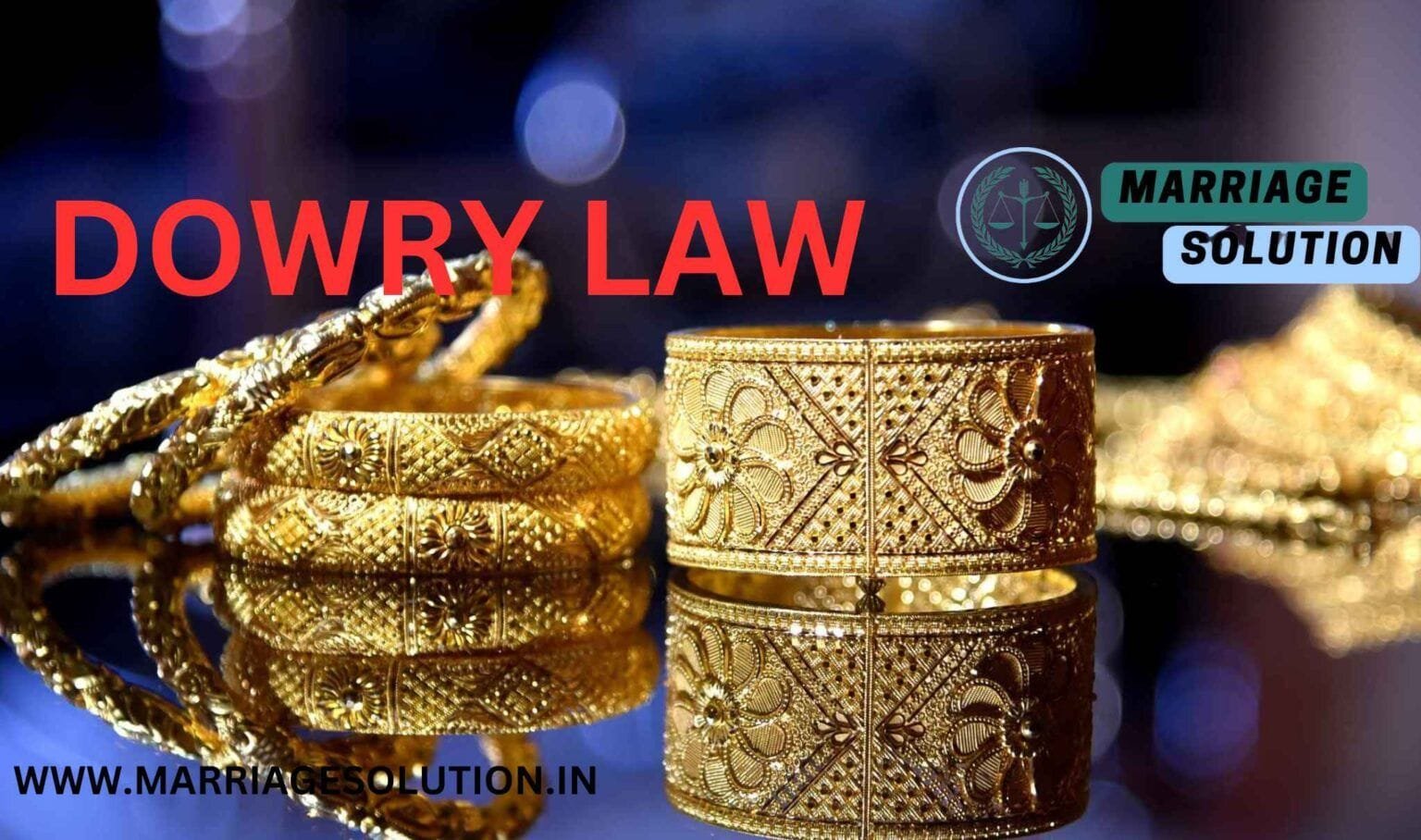 DOWRY: Your Comprehensive Guide (Part 1 - Understanding the Basics ...